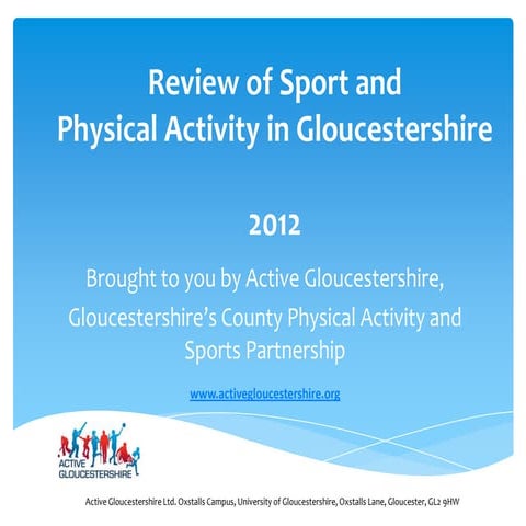 Review of sport and physical activity in gloucestershire | PPT
