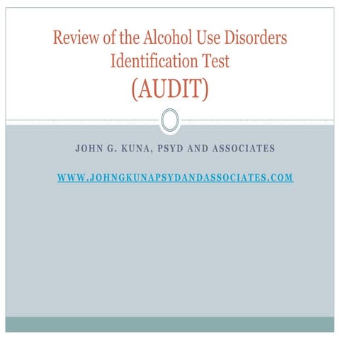 Review of the alcohol use disorders identification test | PPTX