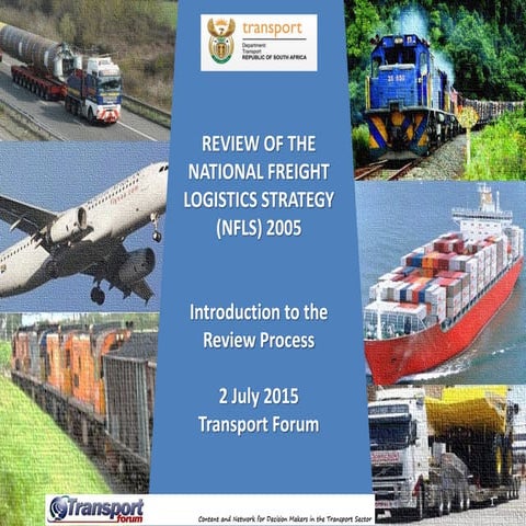 Review of the national freight logistics strategy | PPT