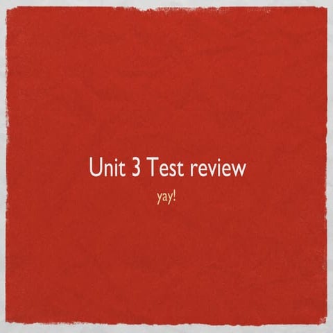 Unit 3: Review | PPT