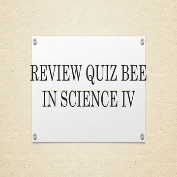 REVIEW QUIZ BEE IN SCIENCE IV 3RD QUARTER.pptx