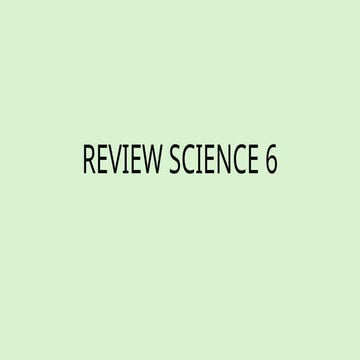 REVIEW SCIENCE GRADE 6 FIRST QUARTER EXAMS.pptx