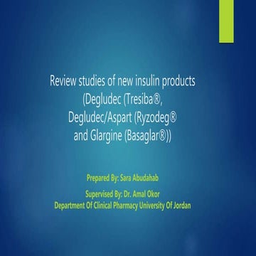 Review studies of new insulin products | PPT