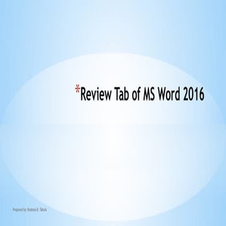 REVIEW TAB : Proofing group and Comments group | PPT