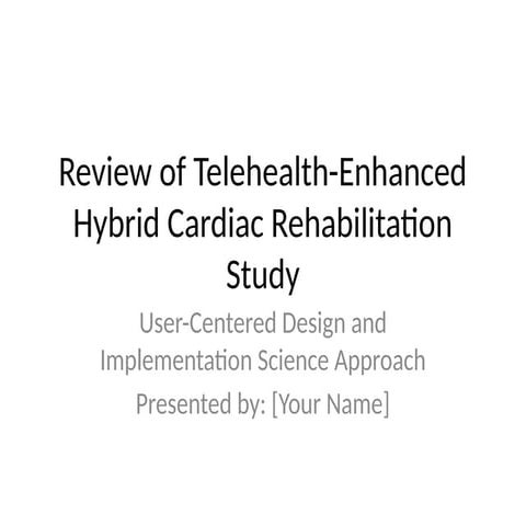 Review_Telehealth_Cardiac_Rehabilitation.pptx
