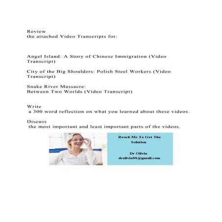 Review the attached Video Transcripts forAngel Island .docx