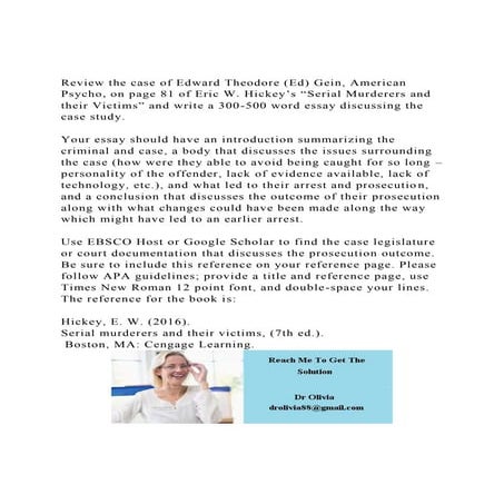 Review the case of Edward Theodore (Ed) Gein, American Psycho, o.docx