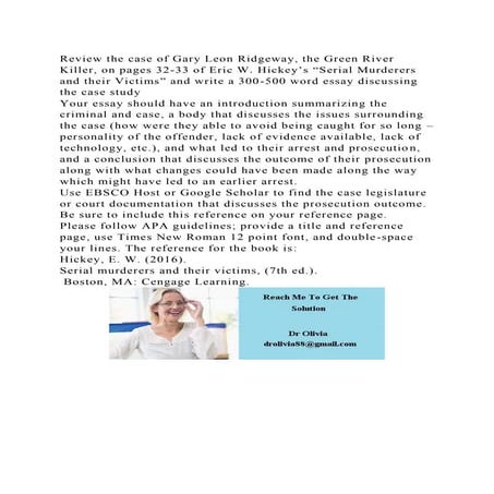 Review the case of Gary Leon Ridgeway, the Green River Killer, on pa.docx