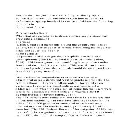 Review the case you have chosen for your final project. Summarize th.docx