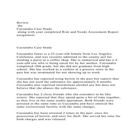 Review the Cassandra Case Study along with your completed | PDF