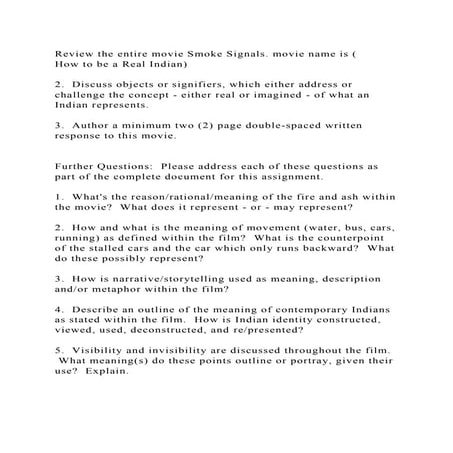 Review the entire movie Smoke Signals. movie name is ( How to be a.docx