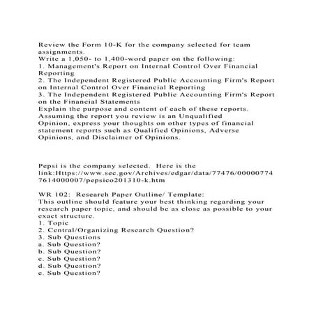 Review the Form 10-K for the company selected for team assignments.docx