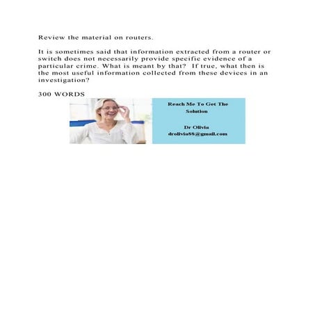Review the material on routers.It is sometimes said that informa.docx