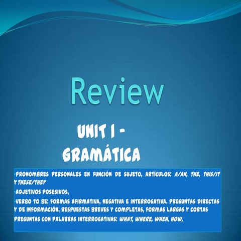 Review unit 1 2012 | PPTX