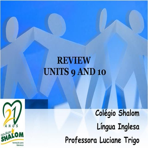 Review units 9 and 10 | PPT