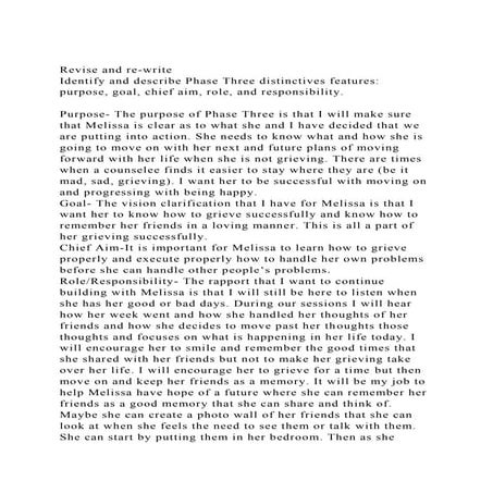 Revise and re-writeIdentify and describe Phase Three distinctive.docx