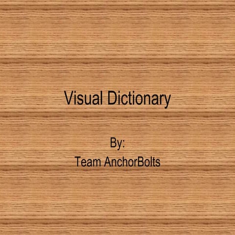 Visual Dictionary - Anchorbolts | PPT