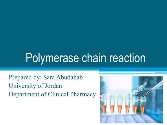 POLYMERASE CHAIN REACTION (PCR) | PPT
