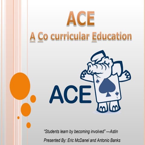 ACE Powerpoint | PPT