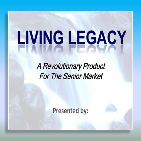 Living Legacy | PPTX
