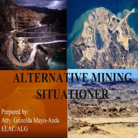 Revised Alternative Mining Situation | PPT