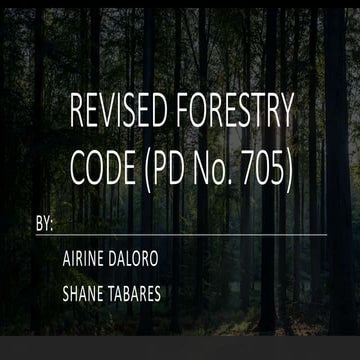 REVISED FORESTRY CODE (PD No) final.pptx