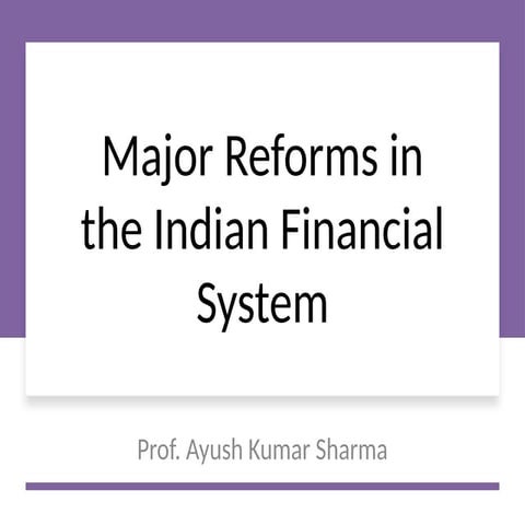 Revised_Indian_Financial_System_Reforms.pptx
