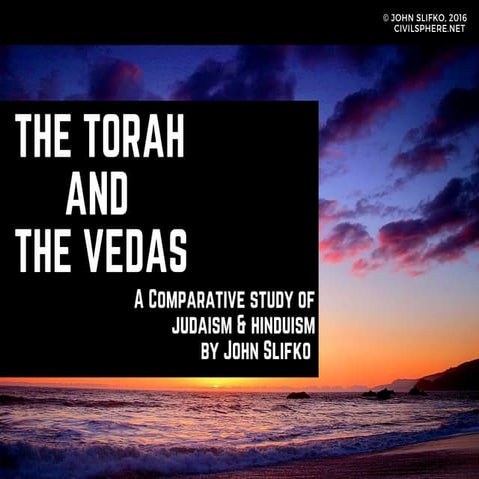 The Torah and The Vedas: A Comparative Study by John Slifko | PDF