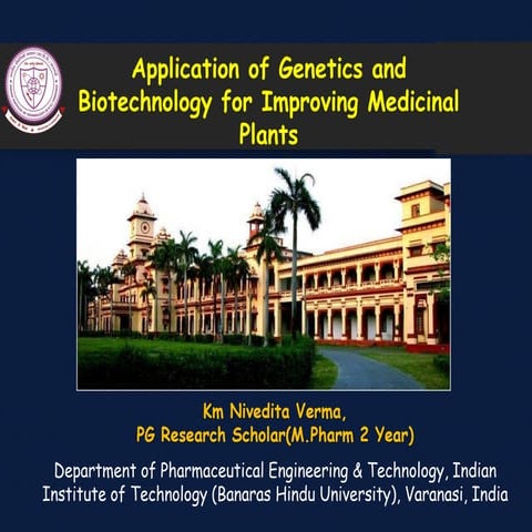 Revised PPT on Application of Genetics in Medicinal Plants... (1).pdf