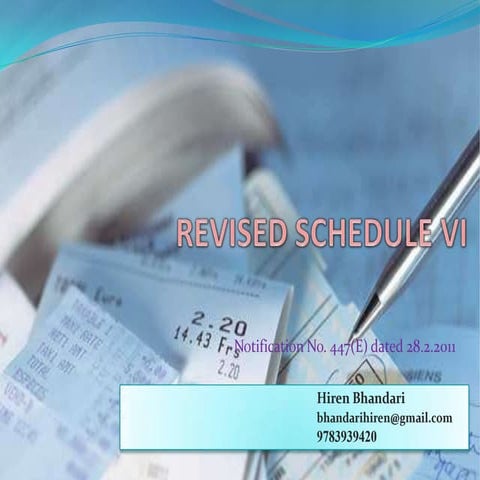 Revised Schedule VI | PPT