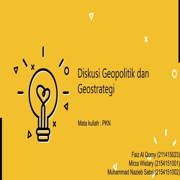 Revisi_Kelompok 13_Geopolitik dan Geostrategi.pptx