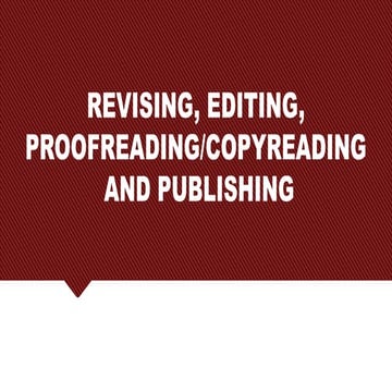 REVISING EDITING PROOFREADINGsummary.pptx