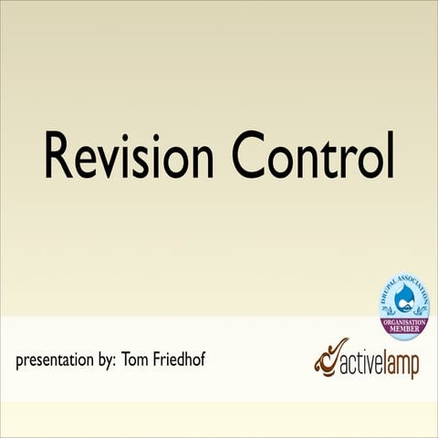 Revision Control DrupalCampLA | PDF