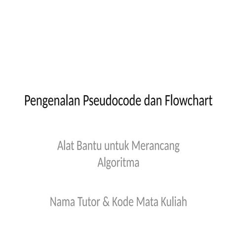 Revisi Pseudocode Flowchart - Pemrograman Web | PPTX