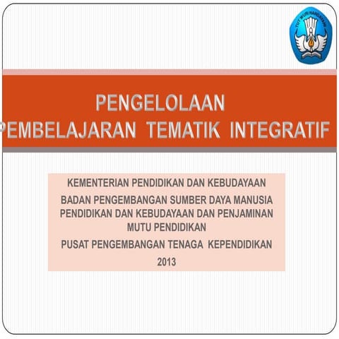 Revisi tematik integratif 20 mei 2013 | PPT