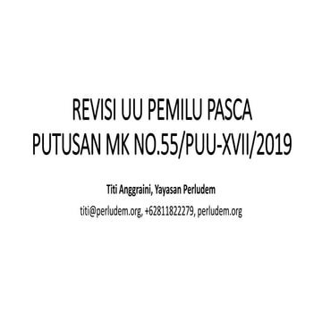 Revisi UU Pemilu Pasca Putusan MK 55-2019.pptx