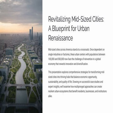 Reinventing Mid Sized Cities Takes a Multipronged Approach | PDF