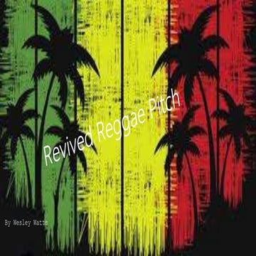 Revived reggae pitch | PPT