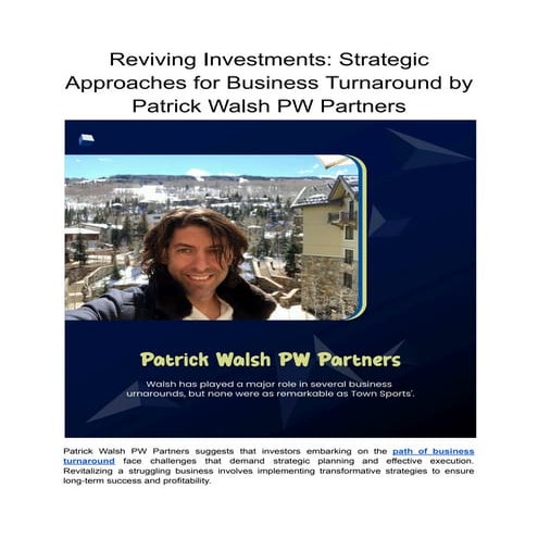 Reviving Investments_ Strategic Approaches for Business Turnaround by ...