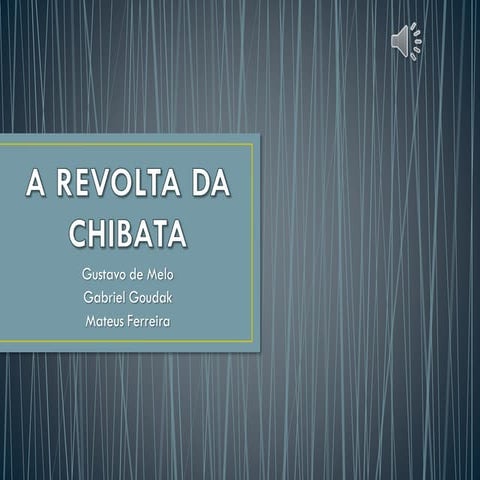 A revolta da chibata | PPT