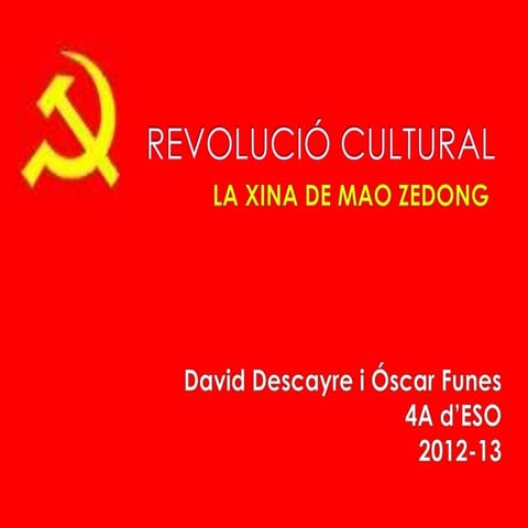 Revolució cultural de la xina | PPTX
