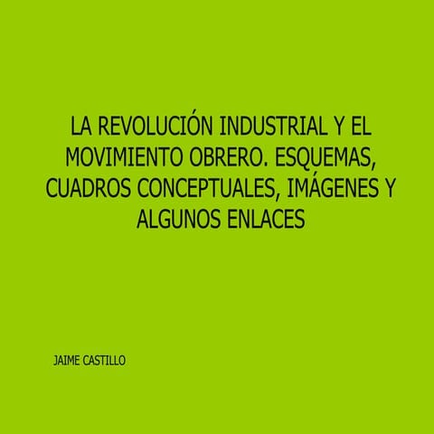 Revolución industrial y movimiento obrero | PPT