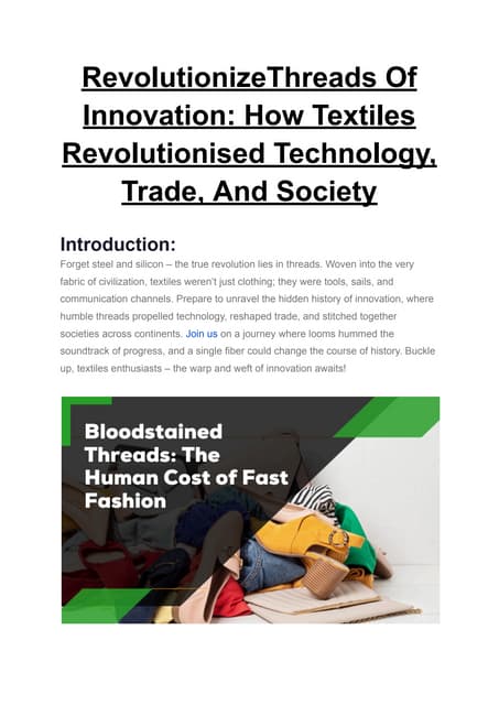 Unraveling the Threads: The Dynamics and Evolution of the Textile ...