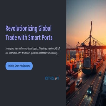 Revolutionizing-Global-Trade-with-Smart-Ports.pptx