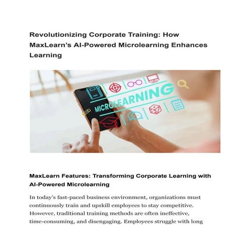 Revolutionizing Corporate Training_ How MaxLearn’s AI-Powered Microlearning Enhances Learning.pdf