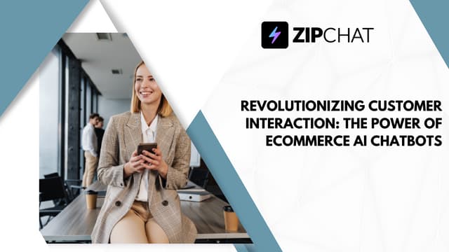 Revolutionizing Customer Interaction The Power Of Ecommerce Ai Chatbots Pdf