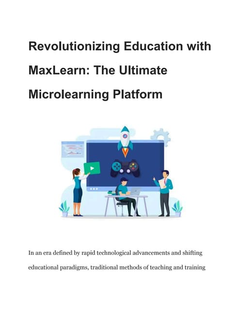 Empower Your Learning Journey_ MaxLearn’s Microlearning Platform Unveiled.pdf