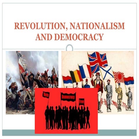 Revolution, nationalism and democracy | PPTX
