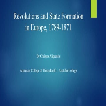 Revolutions and State Formation in Europe, 8th lecture: state formation ...