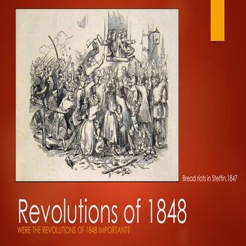 Springtime of Nations, Revolutions of 1848.pptx